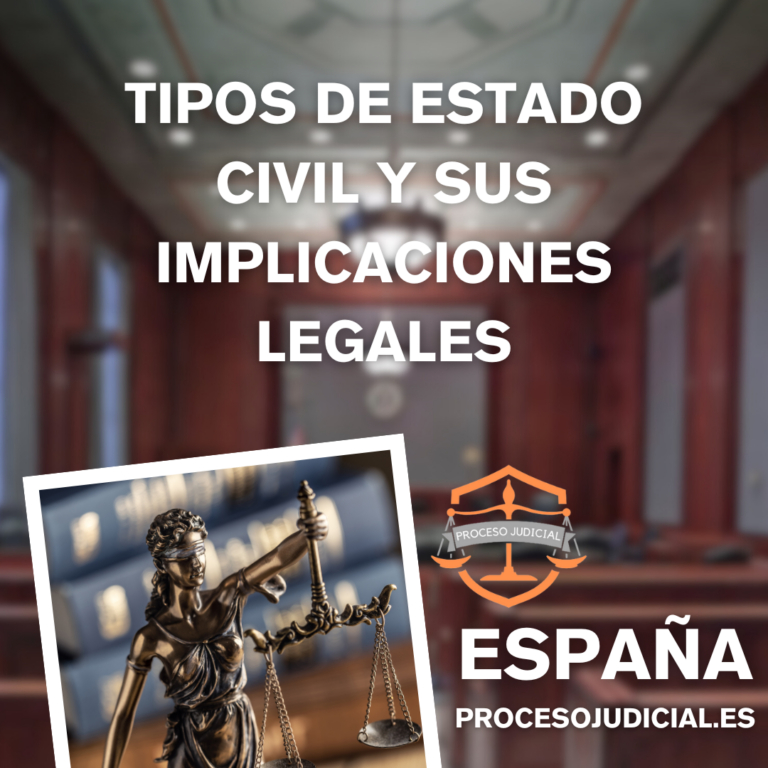 Tipos de Estado Civil y sus Implicaciones Legales | Te ayudamos